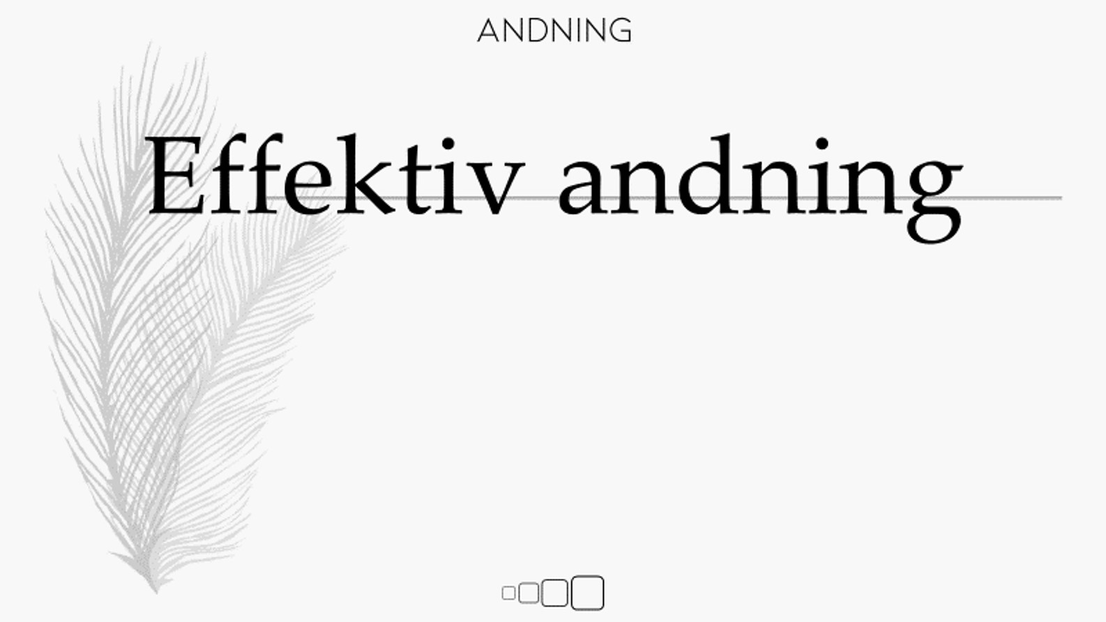 Effektiv andning - STYRKETRAPPAN I GÖTEBORG